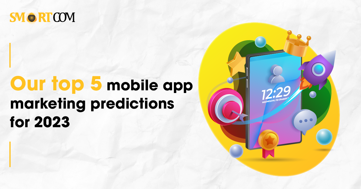 Top 5 Mobile App Marketing Trends 2025